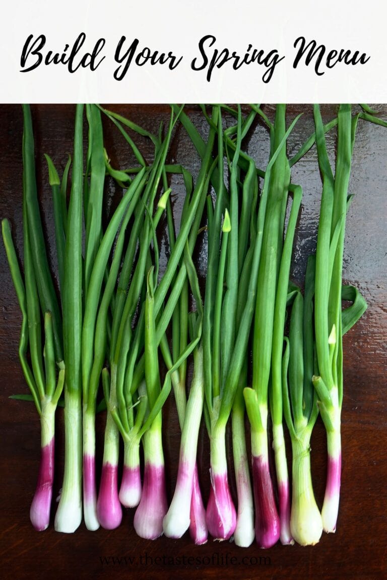 Build Your Spring Menu | The Tastes of Life Holistic Cooking and Living