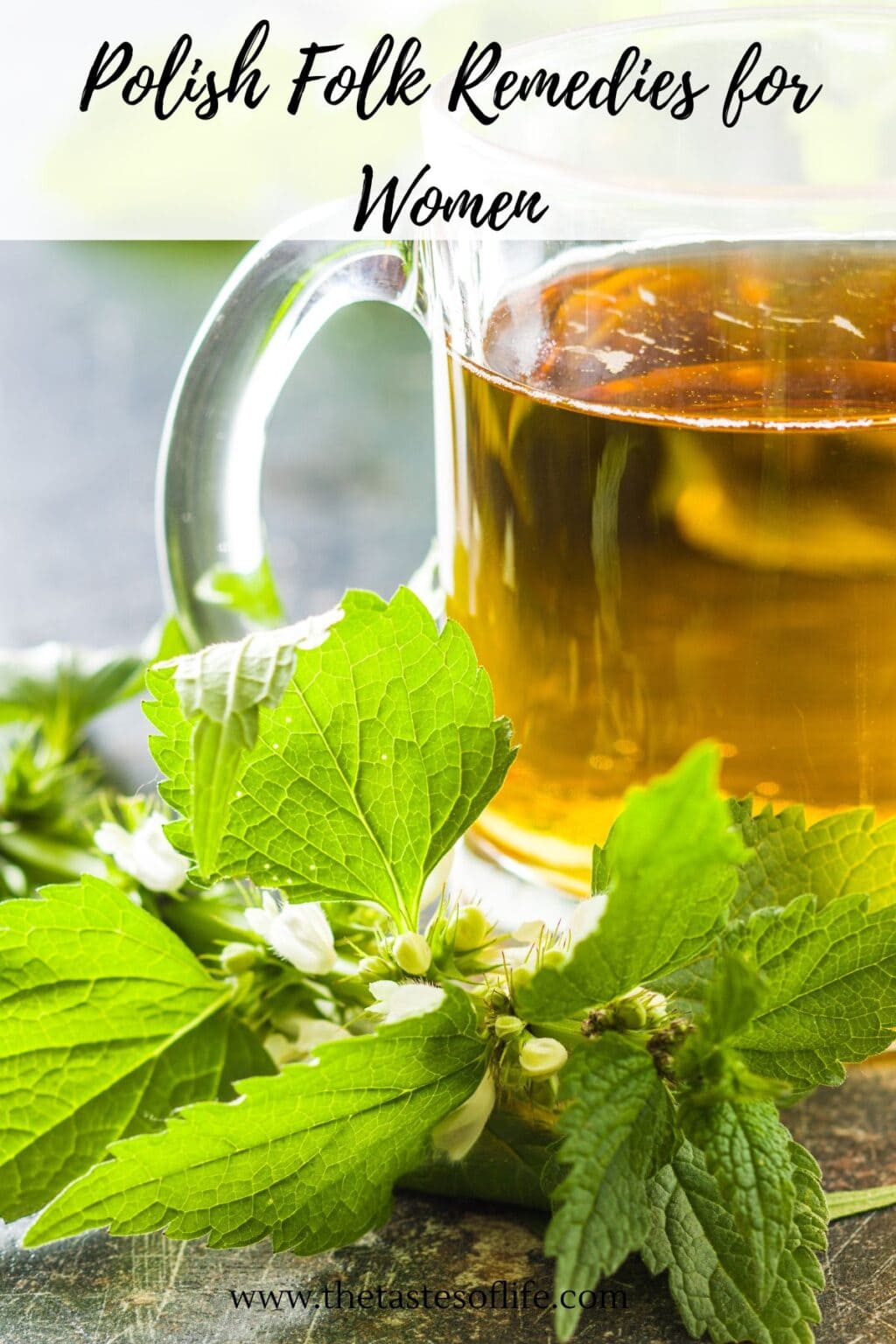Polish Folk Remedies for Women | The Tastes of Life Holistic Cooking ...