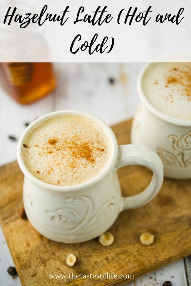Hazelnut Latte (Hot and Cold) | The Tastes of Life Holistic Cooking and ...
