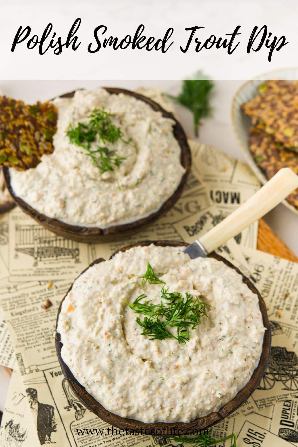 Polish Smoked Trout Dip | The Tastes of Life Holistic Cooking and Living