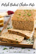 Polish Baked Chicken Pate | The Tastes of Life Holistic Cooking and Living