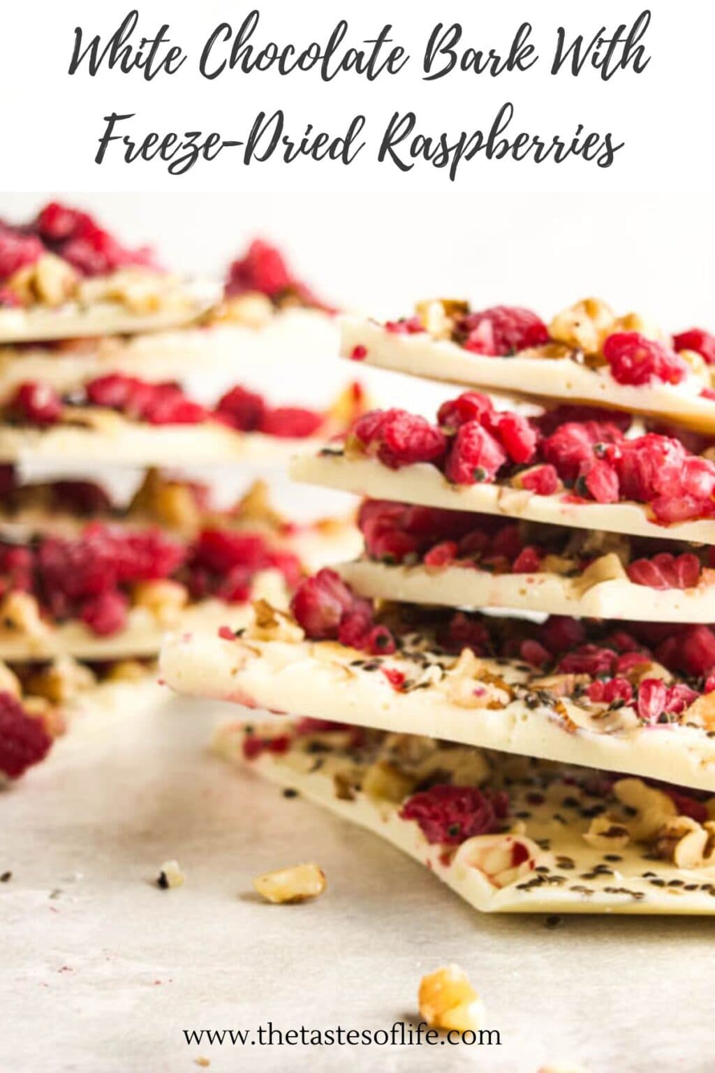 White Chocolate Bark With Freeze-Dried Raspberries | The Tastes of Life ...