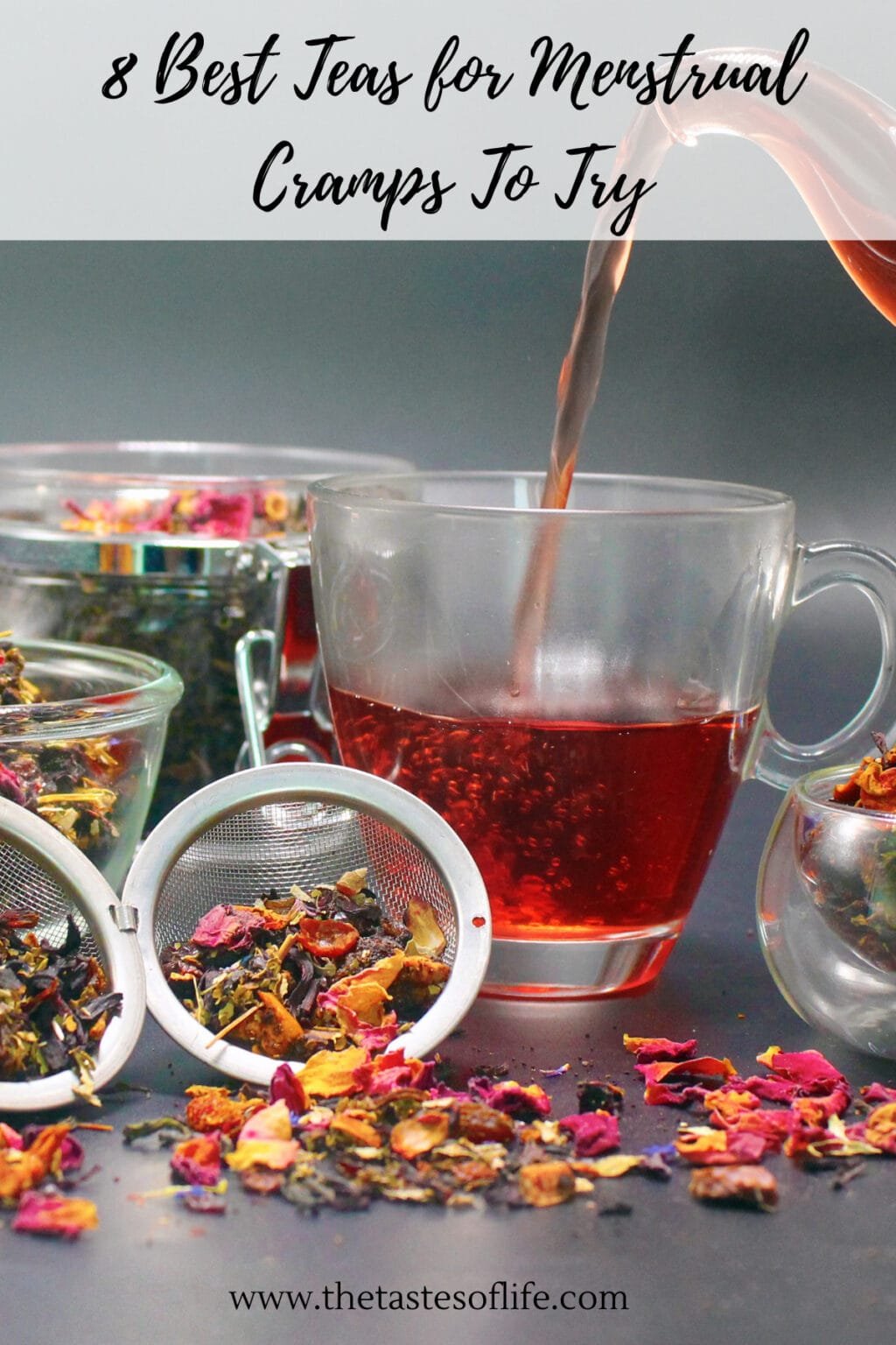 10 Best Teas For Menstrual Cramps To Try | The Tastes of Life Holistic ...