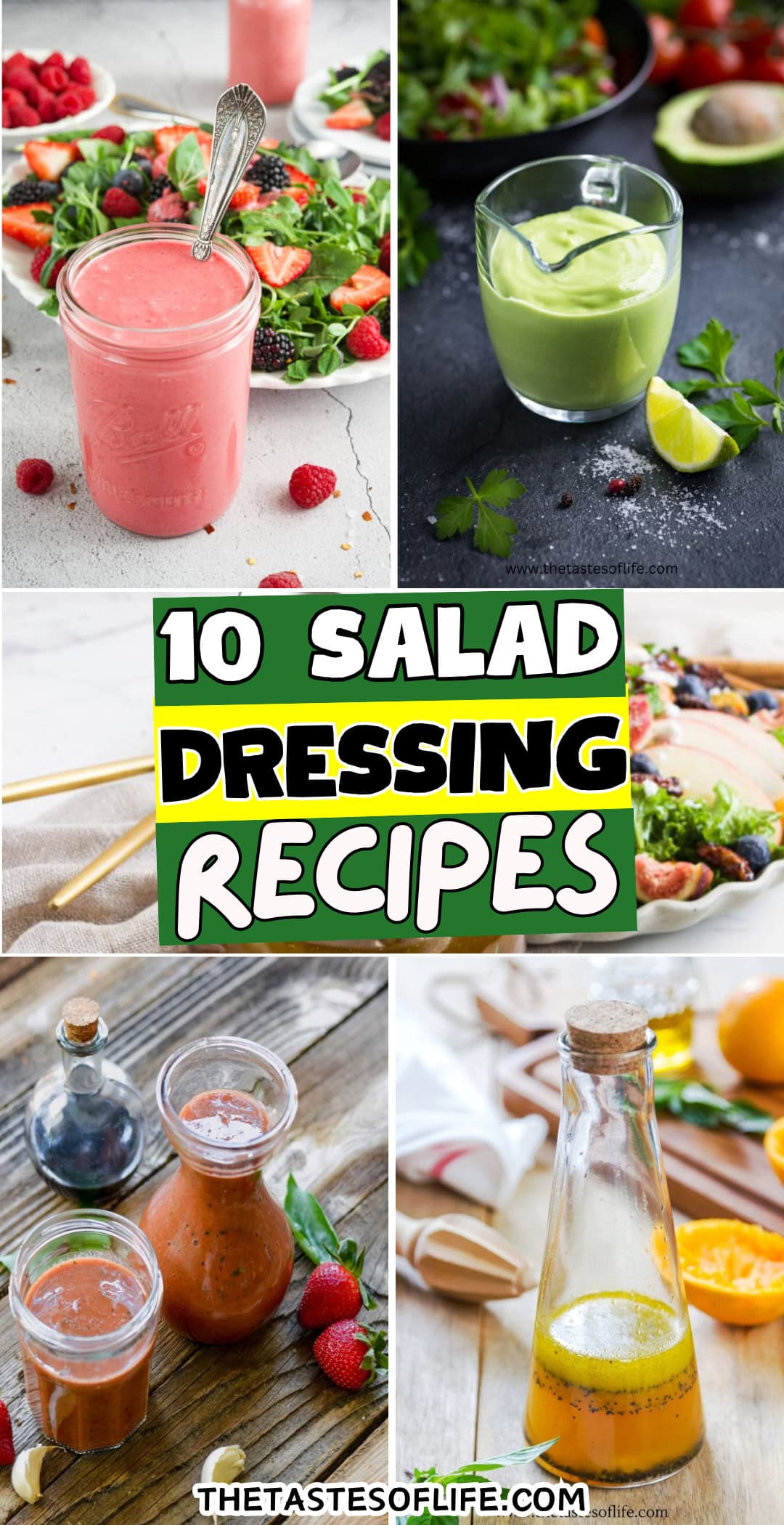10 Healthy Salad Dressing Recipes | The Tastes of Life Holistic Cooking ...