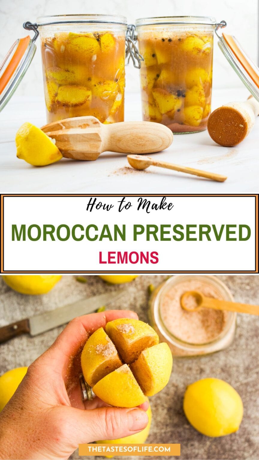 Moroccan Preserved Lemons With Warm Spices | The Tastes of Life ...