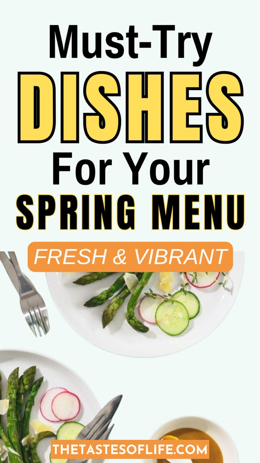 Build Your Spring Menu | The Tastes of Life Holistic Cooking and Living
