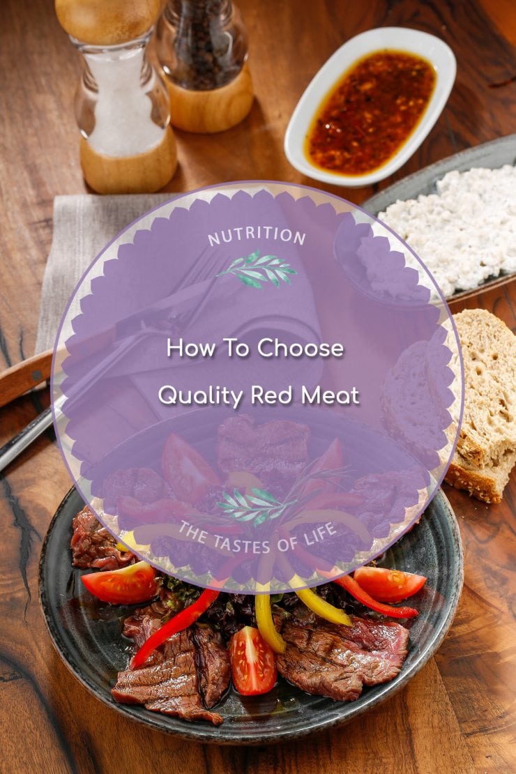 Red Meat - How to Choose Top Quality | The Tastes of Life Holistic ...